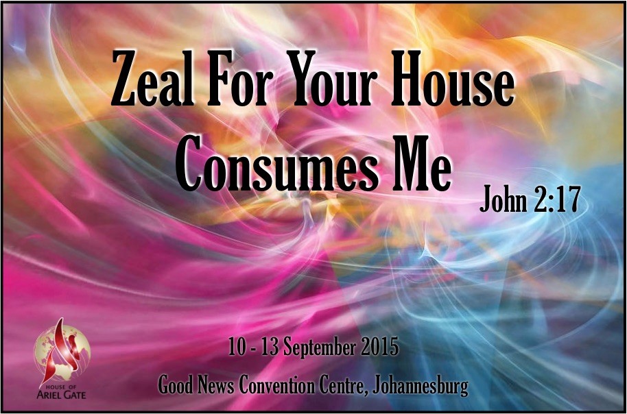 Zeal For Your House Consumes Me - House of Ariel Gate