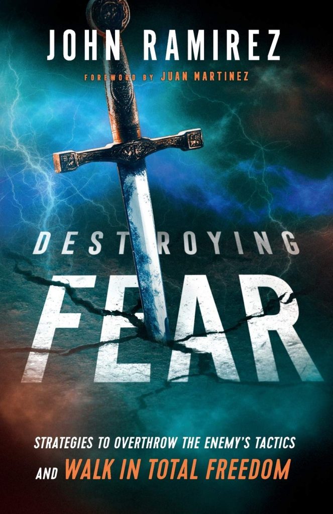 Destroying fear - john ramirez - House of Ariel Gate
