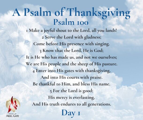 A Psalm of Thanksgiving - House of Ariel Gate